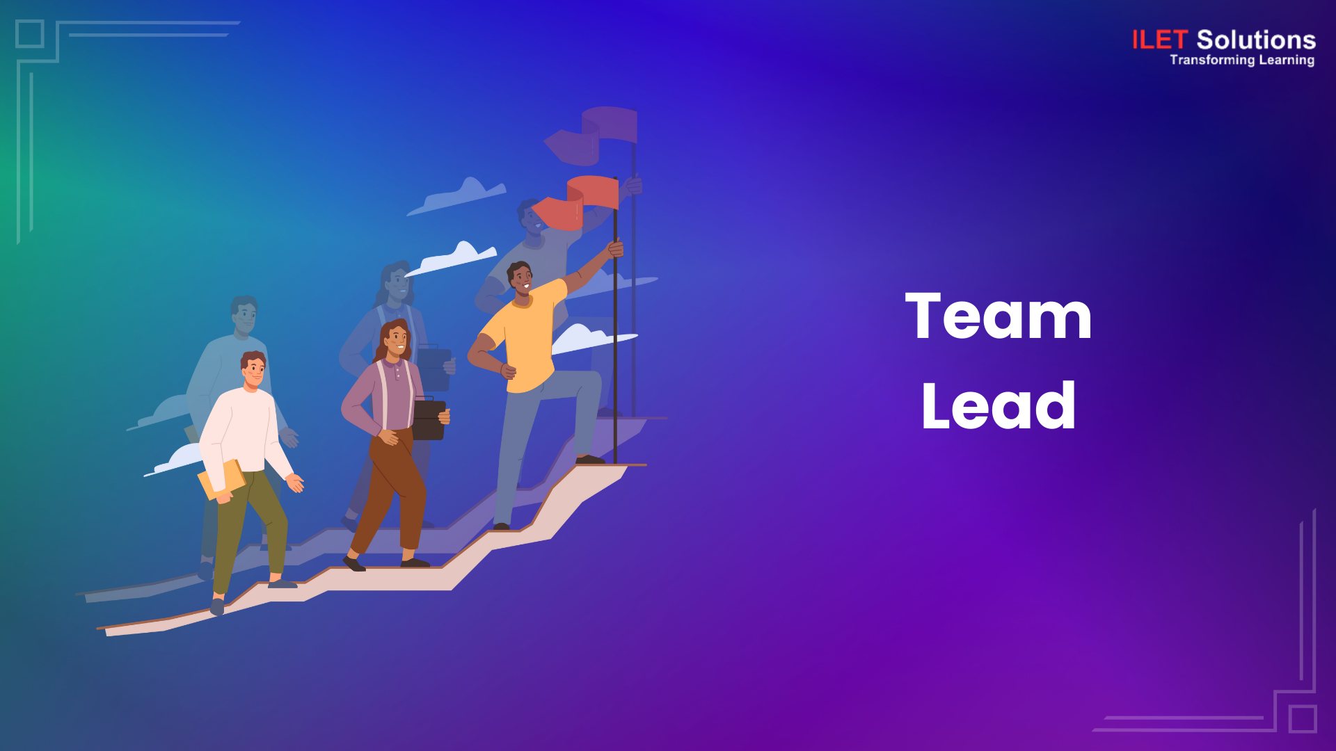Team Lead – ILET Solutions